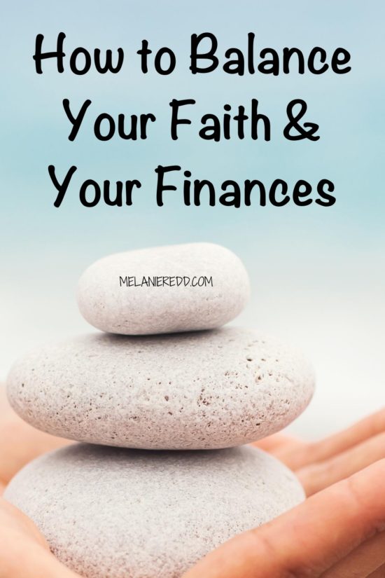 How to Balance Your Faith & Your Money - Melanie Redd